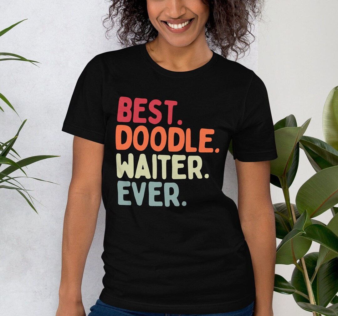 Quirky Best Doodle Waiter Ever Best Server Ever Graphic - Etsy