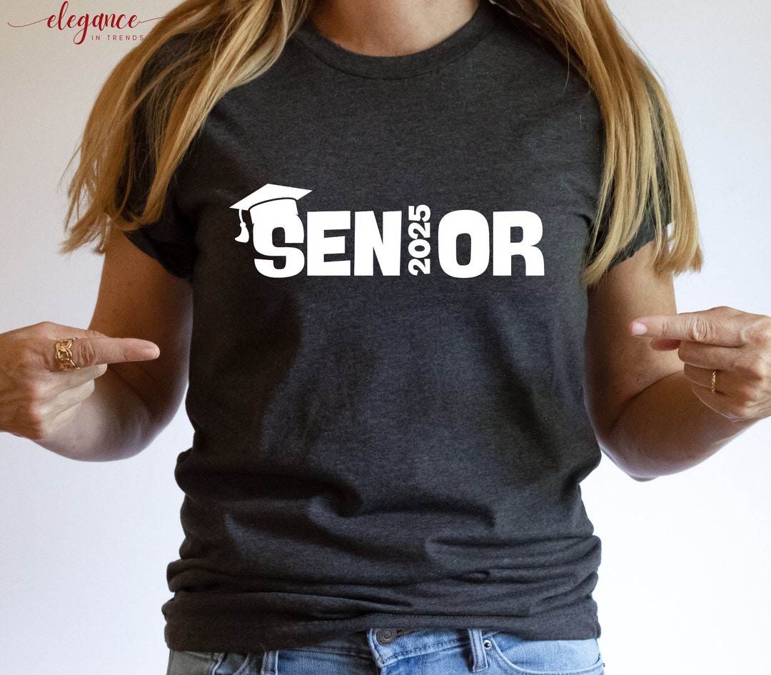 Senior 2025 T-shirt, Graduation Class of 2025 Shirt, Senior Back to ...