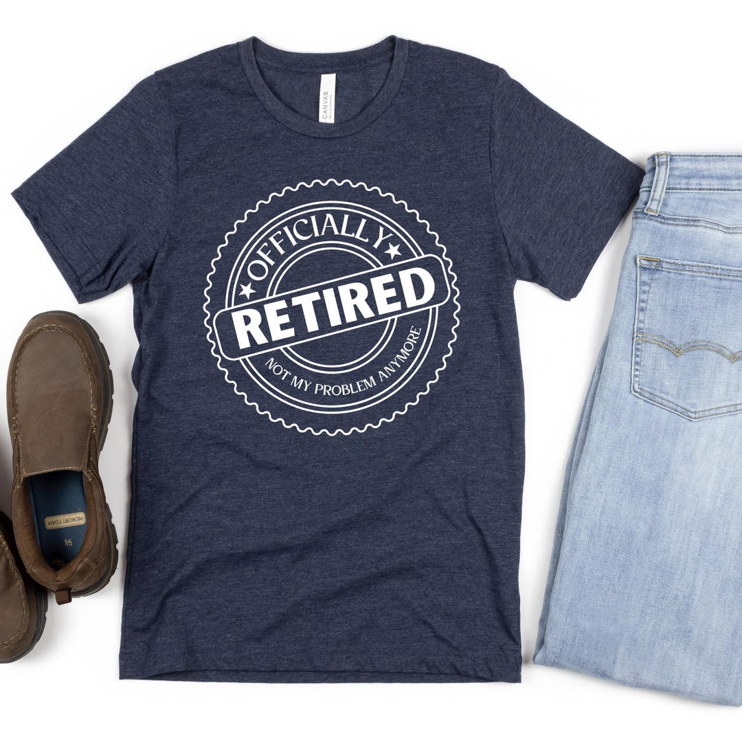 Funny Retirement Shirt, Retirement Gifts for Women, Retirement Gift for ...
