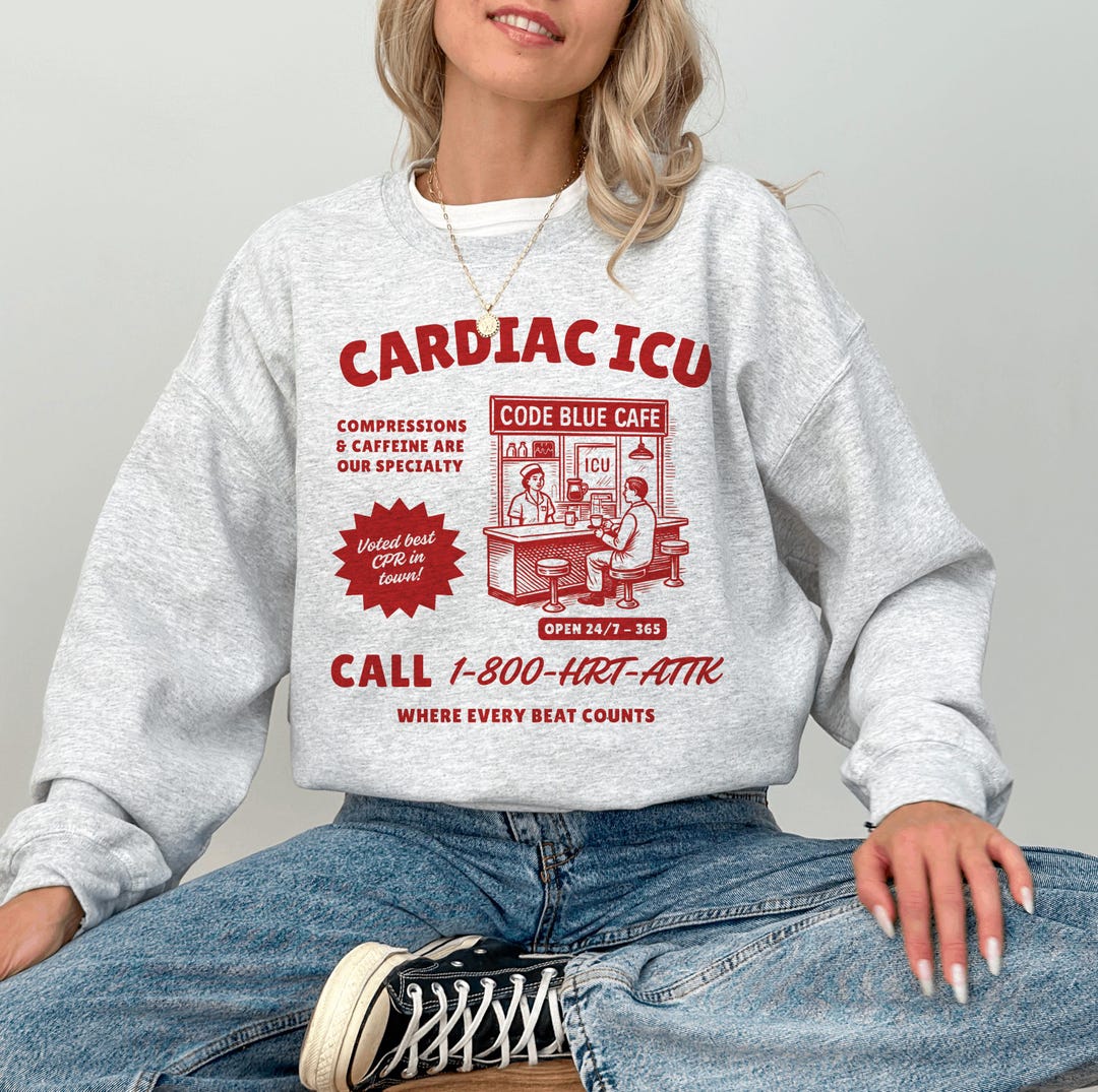 Cardiac ICU Nurse Crewneck, Cardiac Intensive Care Unit Shirt ...