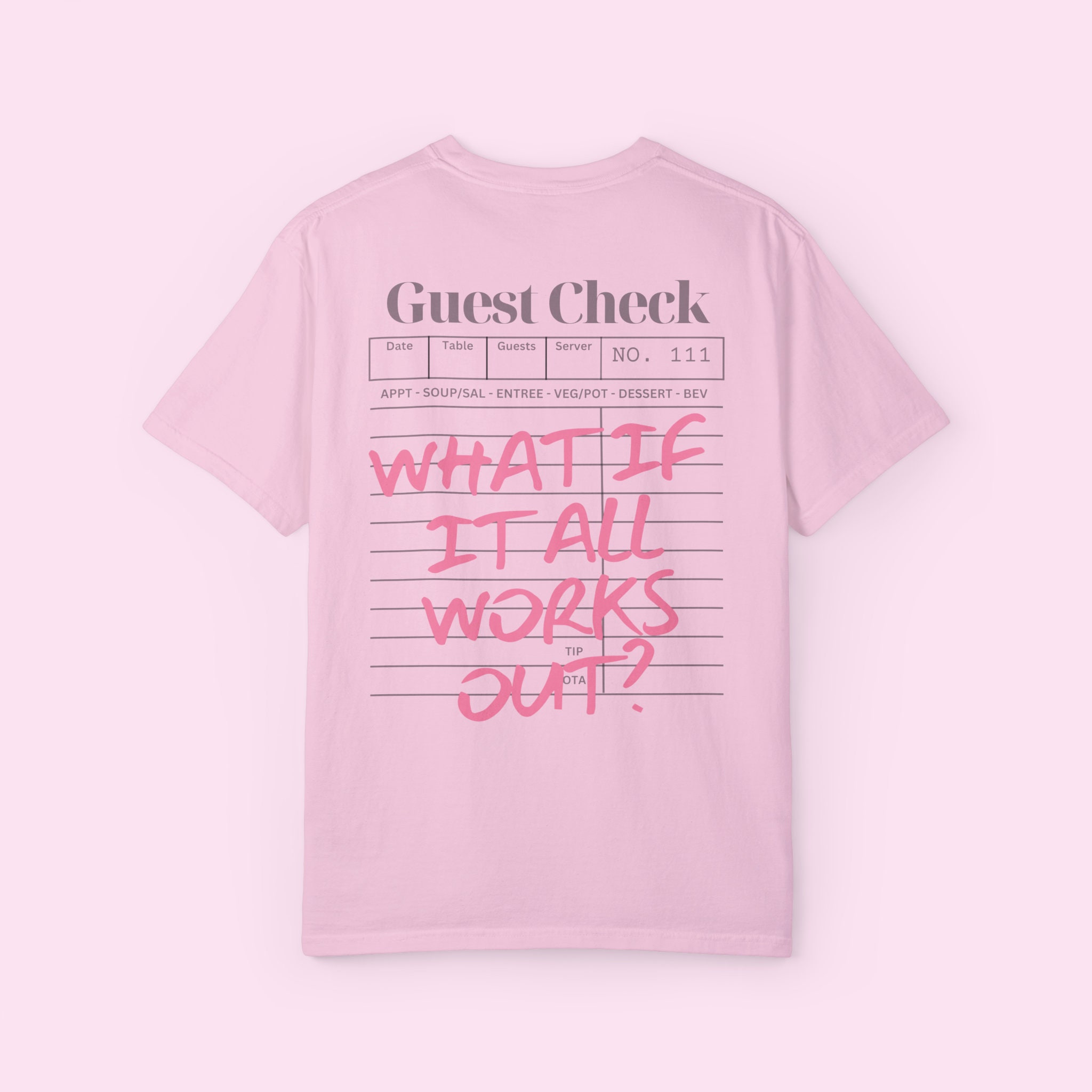 What If It All Works Out Shirt, Guest Check T-shirt, Oversized VSCO T ...