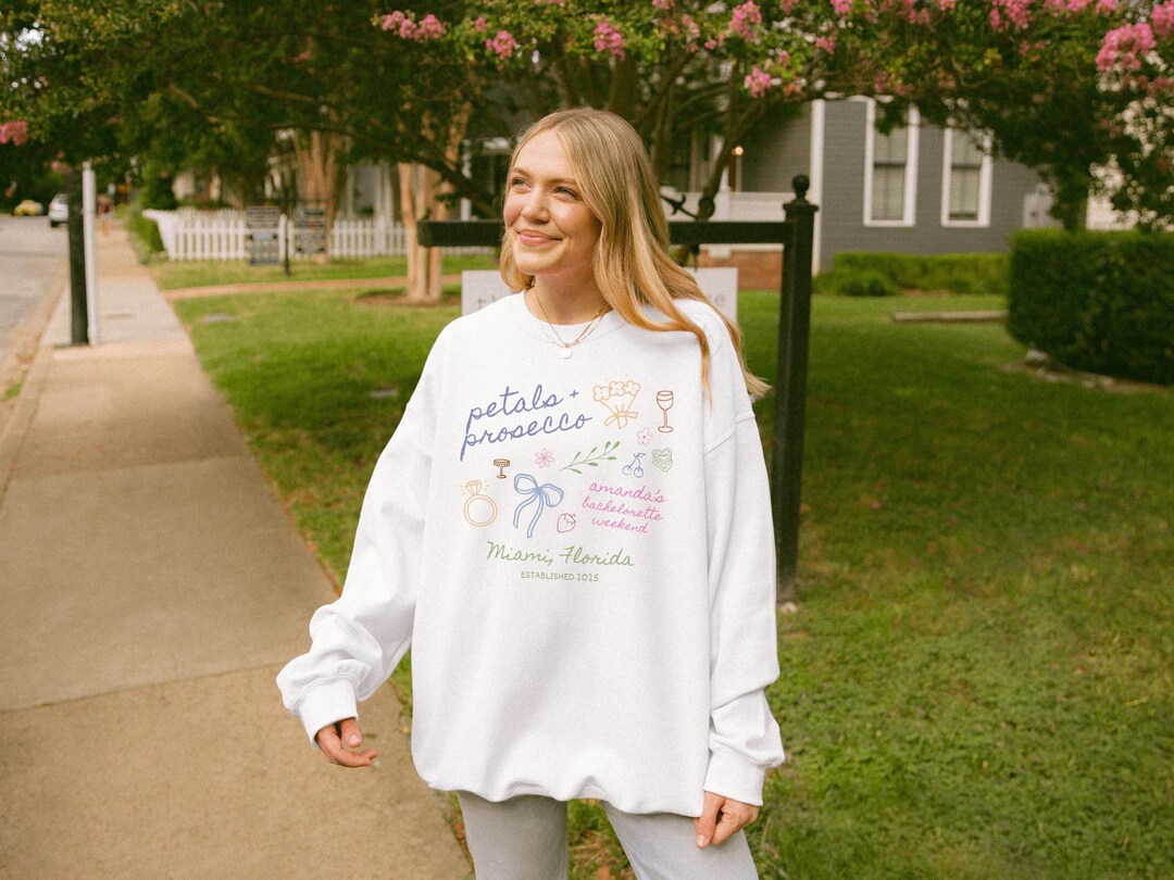 Garden Party Bachelorette Crewneck Sweatshirt, Petals and Prosecco ...