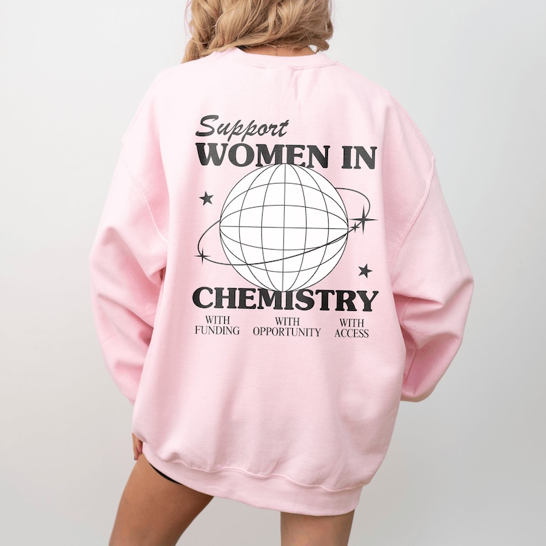 Women in Chemistry Shirt, Baddies in STEM Sweatshirt, Woman Scientist ...