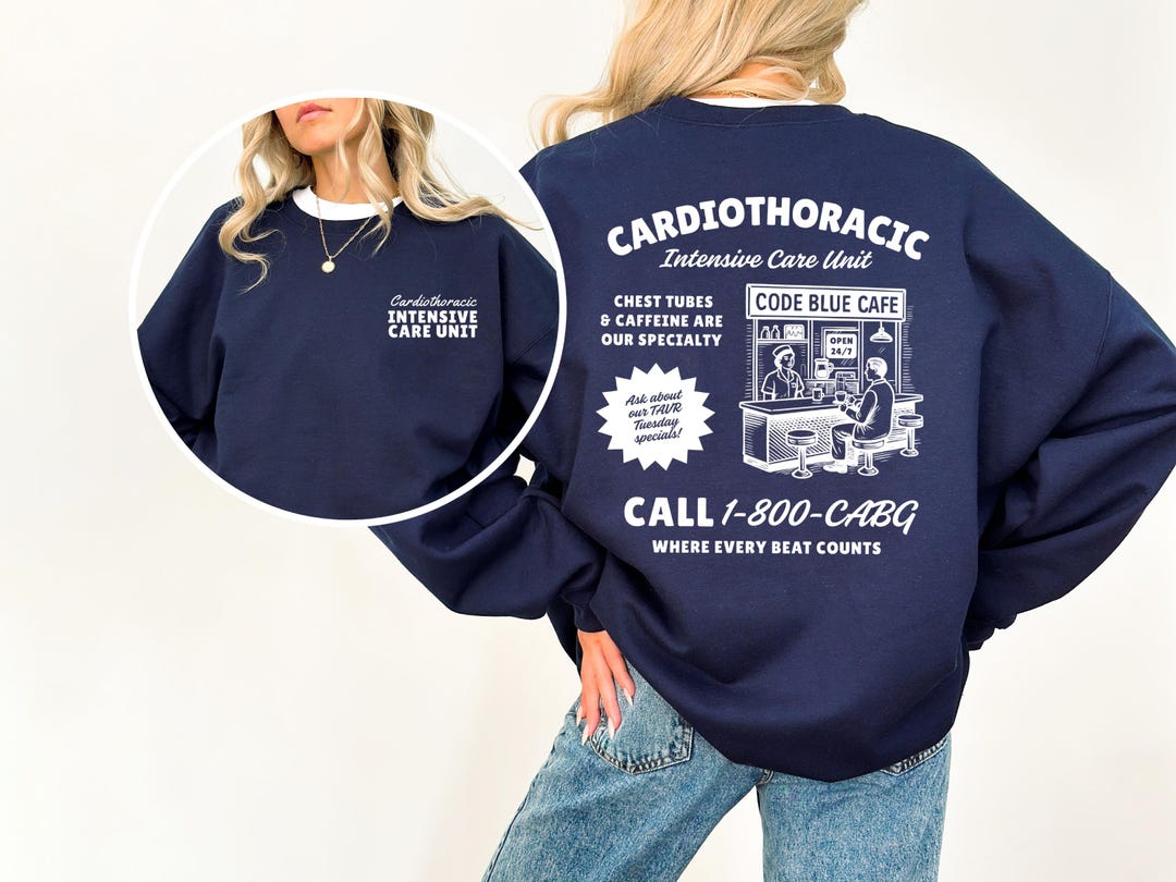 Cardiothoracic Intensive Care Unit Nurse Crewneck, Cardiology Nurse ...