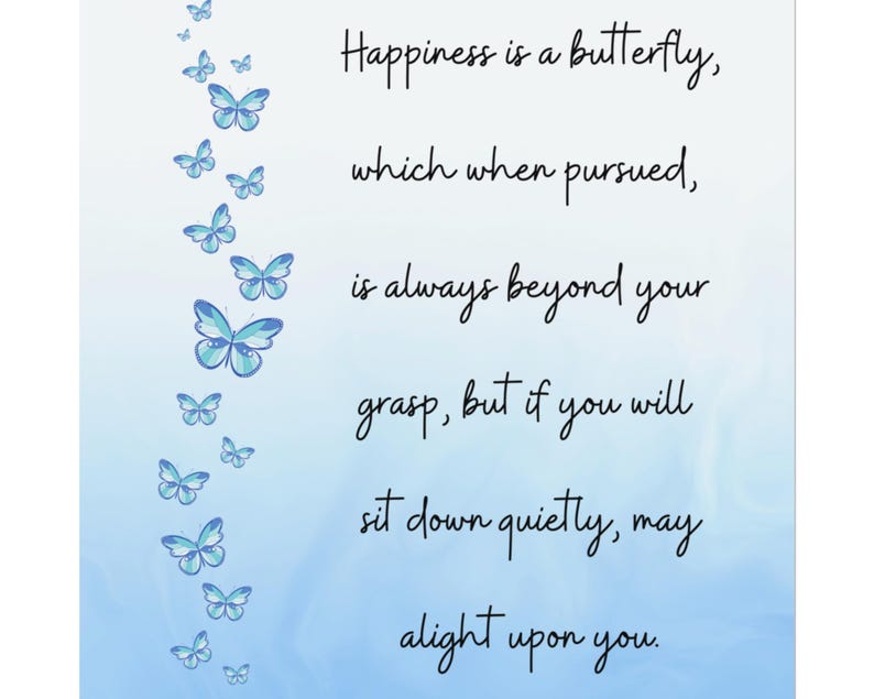 Happiness is a Butterfly – Inspirational Quote Print | Playful Gradient ...