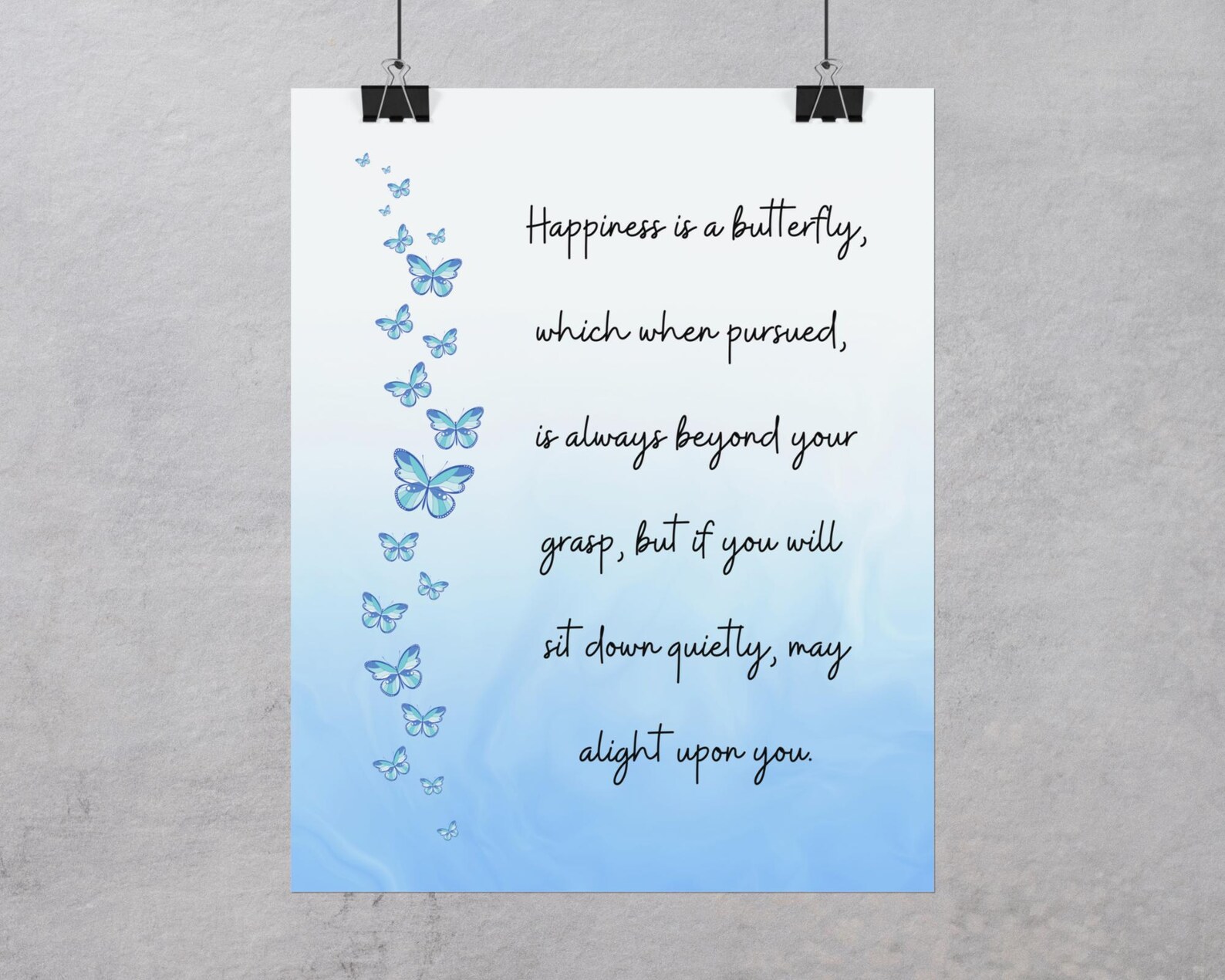 Happiness is a Butterfly – Inspirational Quote Print | Playful Gradient ...