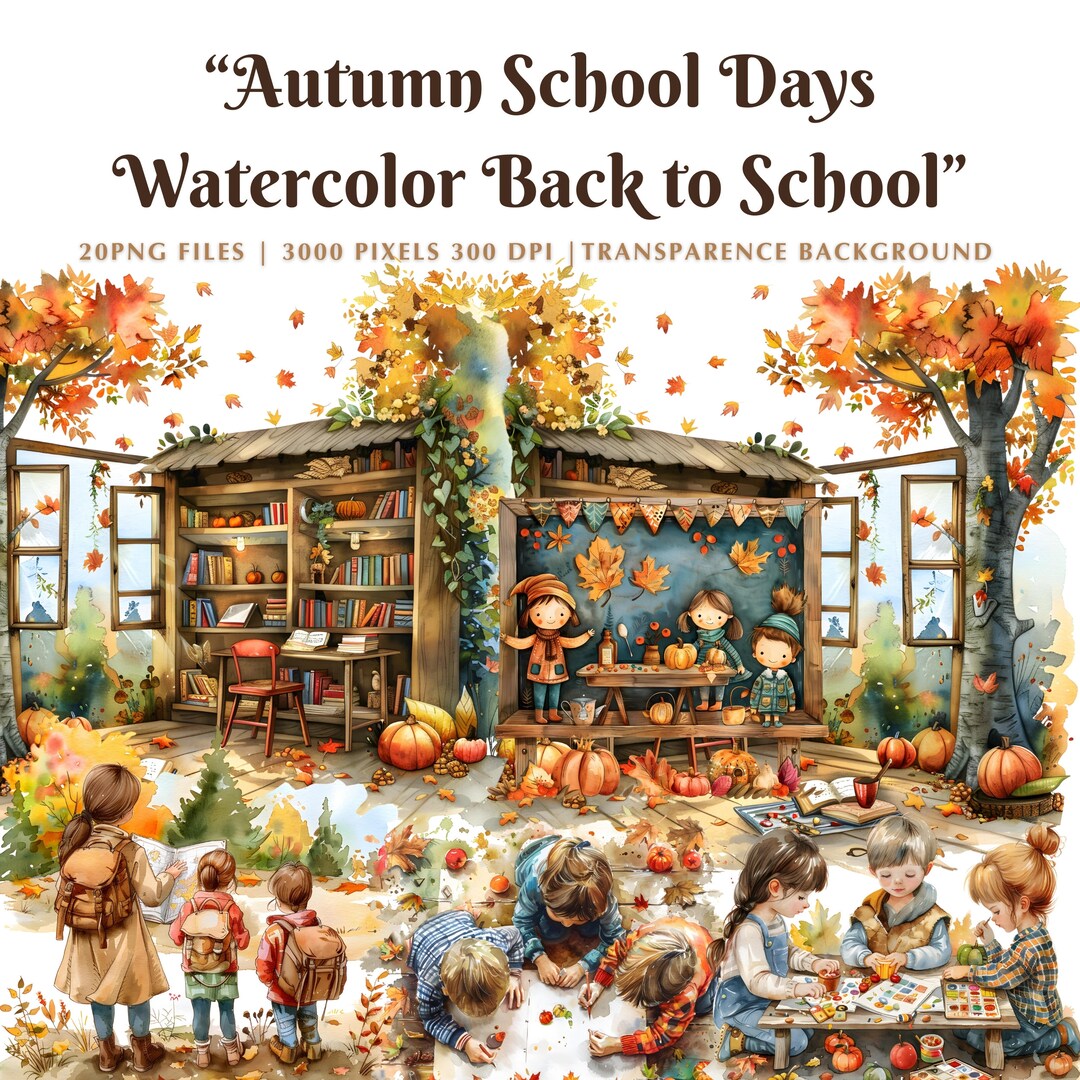 Autumn School Days Watercolor Clipart Set: Back to School PNG (digital ...