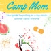 Ultimate Summer Camp Guide: Arts, Crafts, STEM & Outdoor Fun for Moms ...
