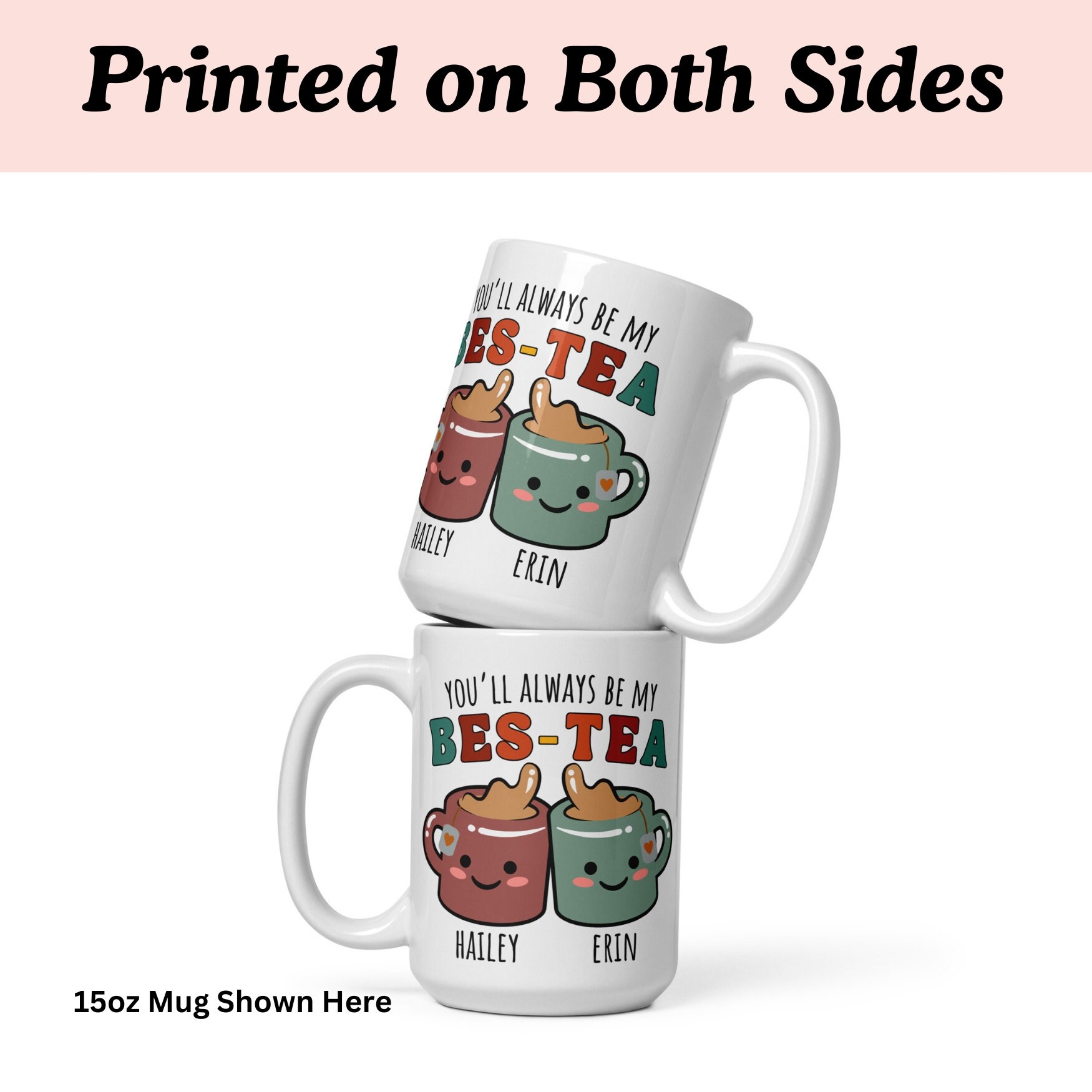 Personalized Best Friend Mug, Tea Lover, Bestie Ceramic Cup ...