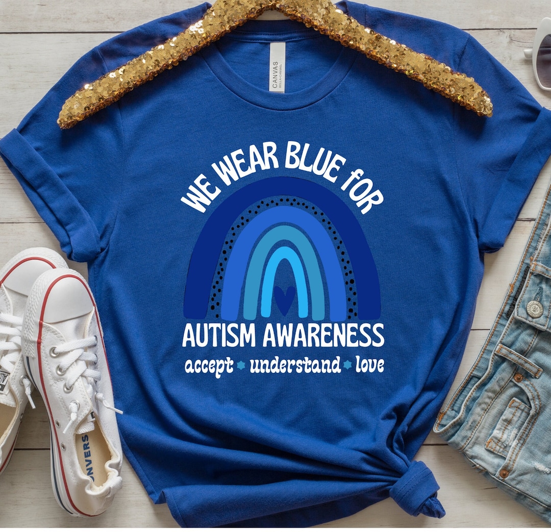 We Wear Blue Autism Awareness Shirt, in April We Wear Blue, Autism ...