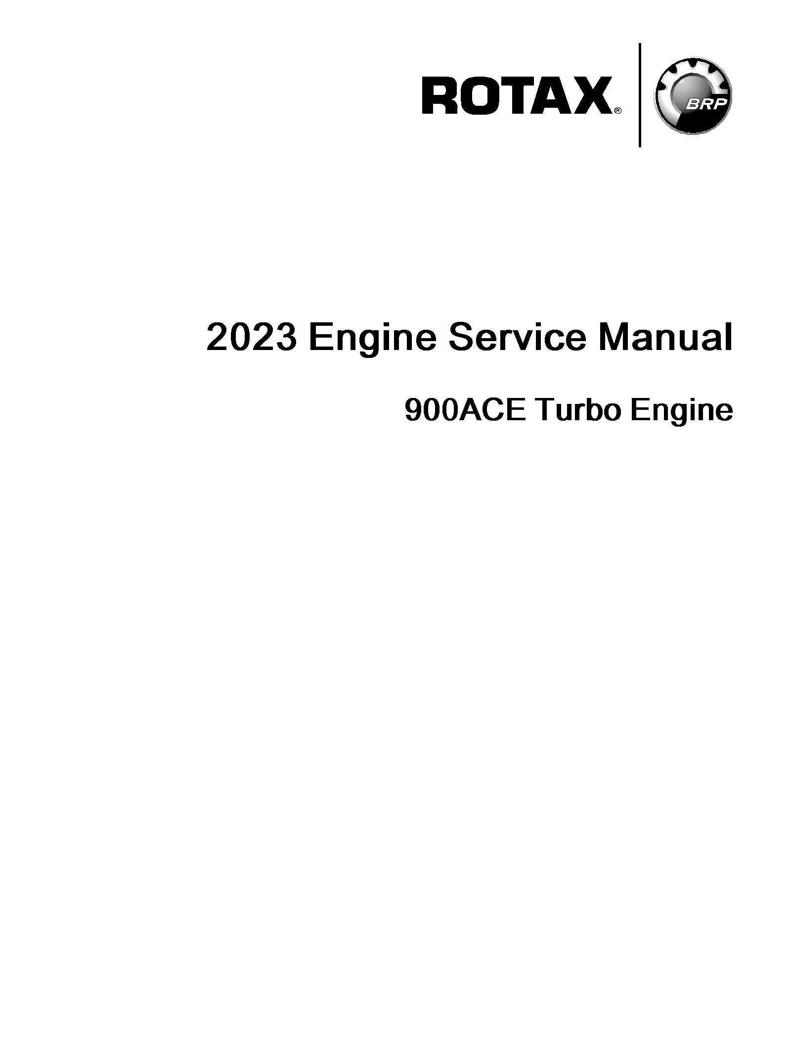 2023 BRP Rotax 900 ACE Turbo Engine Service Repair Factory Manual PDF ...