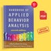 Handbook of Applied Behavior Analysis by Wayne W. Fisher, Cathleen C ...