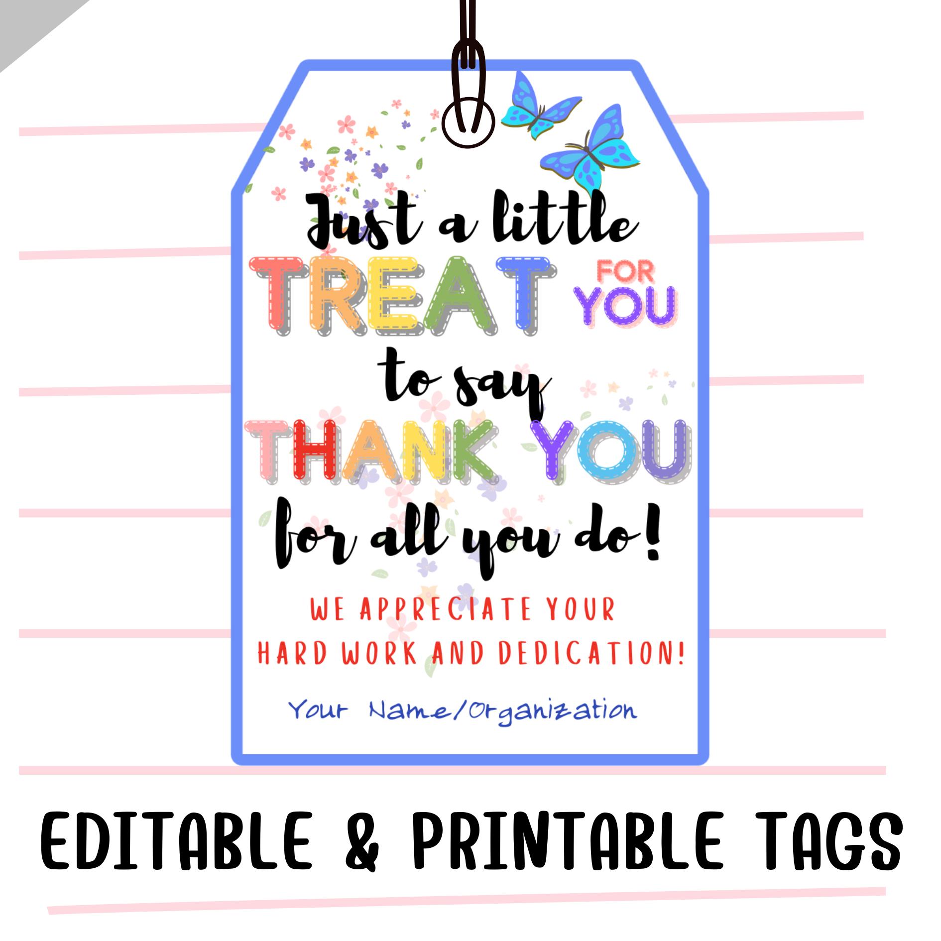 Company Gift Tag , Treat for You to Say Thank You for All You Do Tag We ...