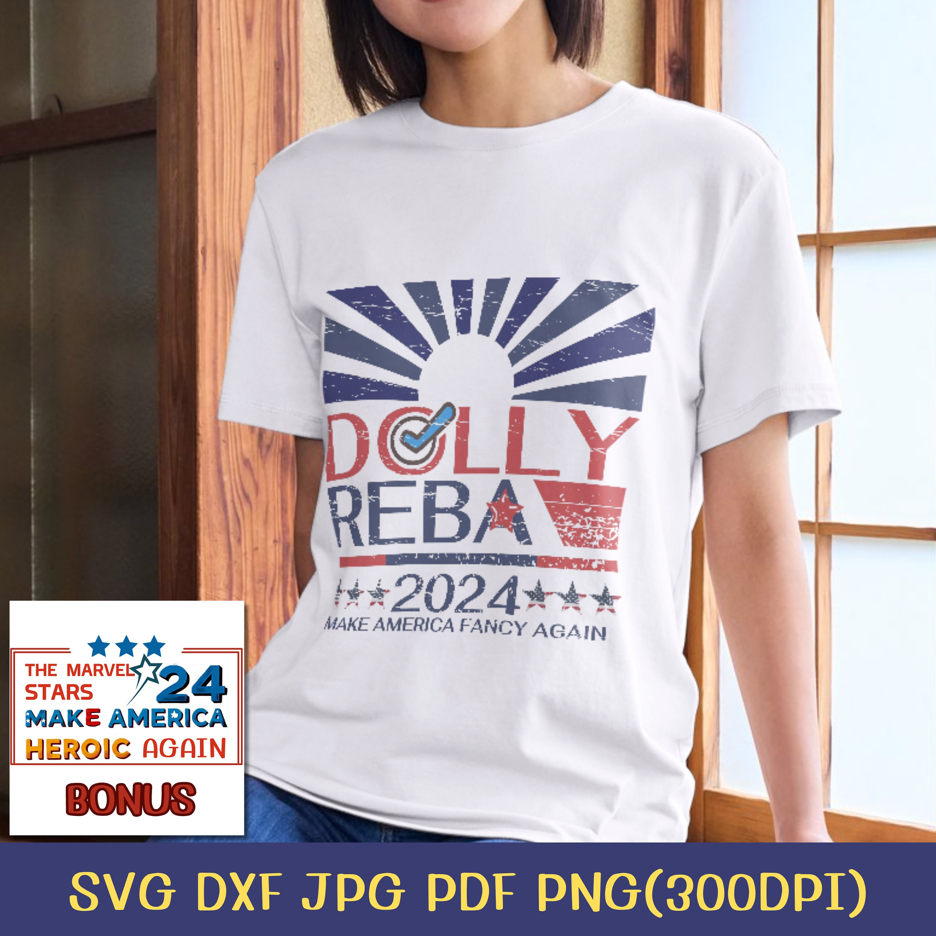 Dolly Reba '24 SVG PNG JPEG Sublimation - Distressed & Solid Font ...