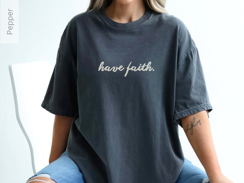 Minimalist Faith Shirts Comfort Colors Faith Tee Christian Faith Shirt ...
