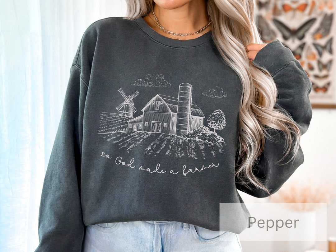So God Made A Farmer Sweatshirt Comfort Colors Farmer Crewneck Support ...