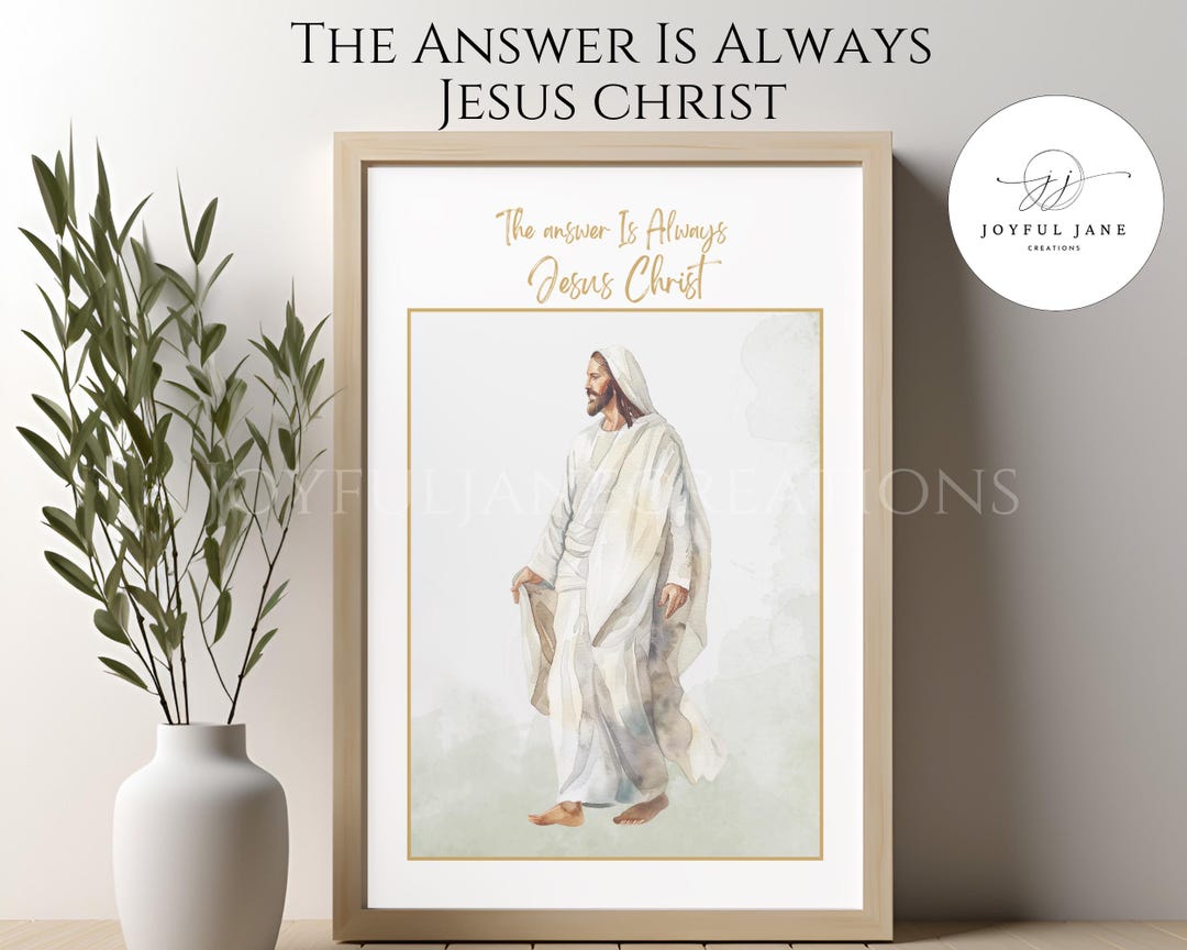 The Answer is Always Jesus Christ, Russell M Nelson Quote, General ...
