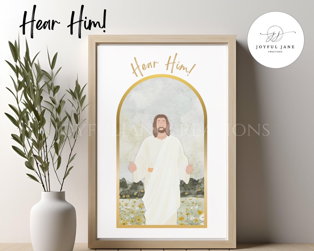 LDS Hear Him Artwork of Jesus Christ, Great for Primary Bulletin Board ...