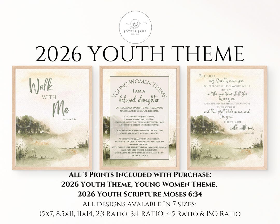LDS Youth Theme 2026, Walk With Me Moses 6:34, Young Women Theme, LDS ...