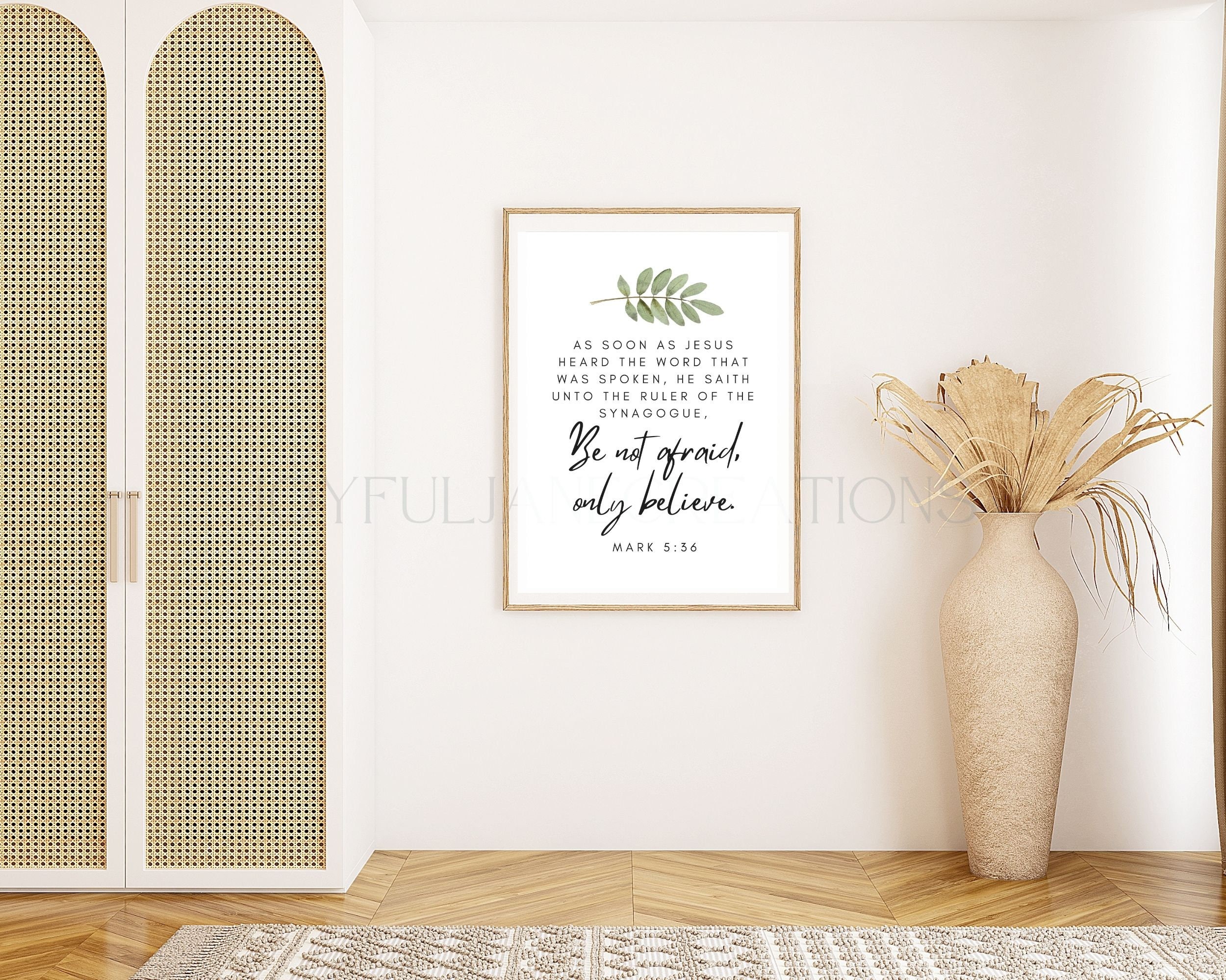 Bible Scripture Art Mark 5:36 Jesus Christ be Not Afraid, Only Believe ...