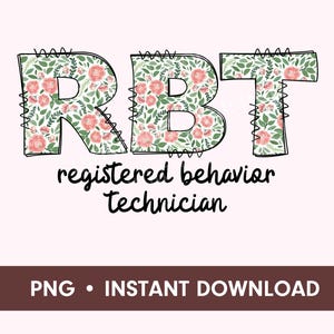 Floral Boho RBT Png, Registered Behavior Technician, Digital Download ...