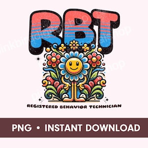 RBT Png, Retro Flowers Registered Behavior Technician Png, Distressed ...