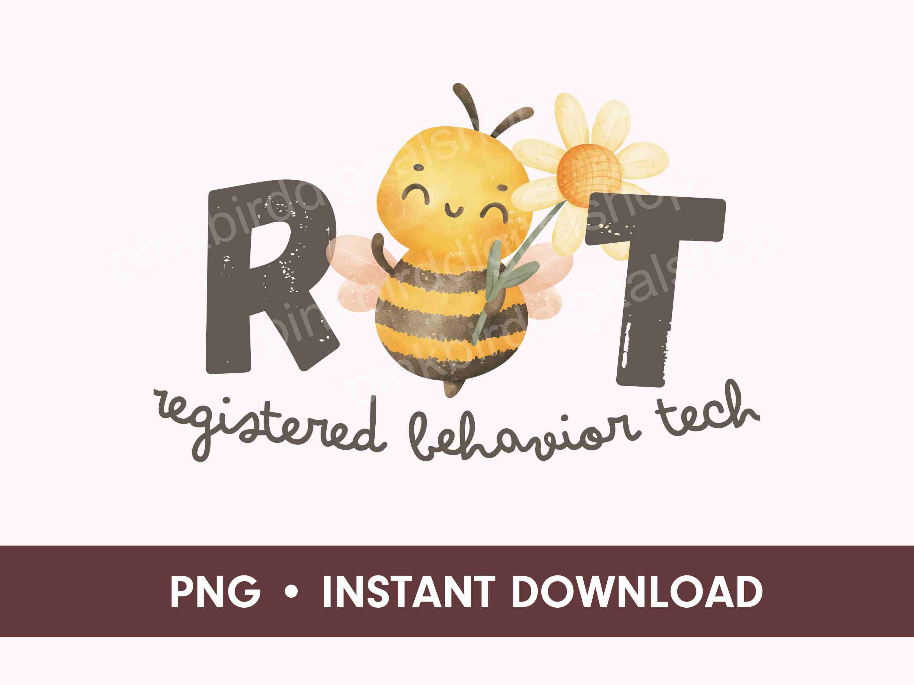 RBT Png, Spring Bee Registered Behavior Technician Png, Instant Digital ...