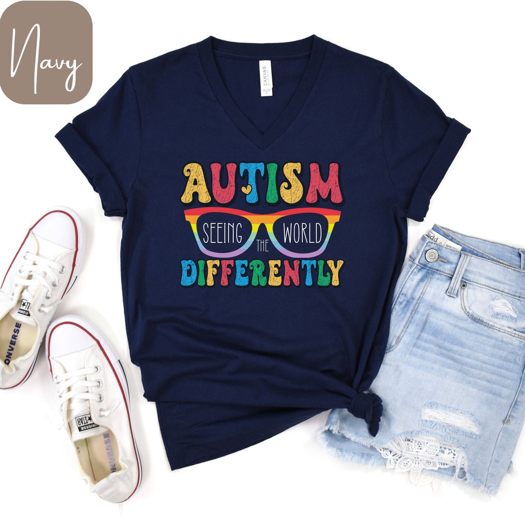 V-neck Autism Shirt, Autism Seeing the World Differently Shirt, Autism ...