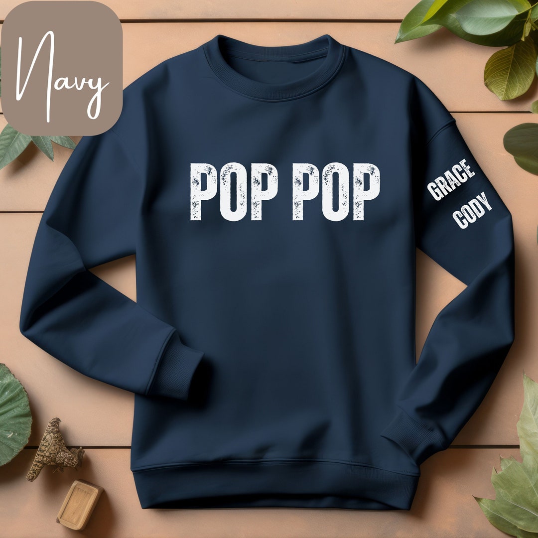 Pop Pop Sweatshirt, Pop Pop T-shirt, Personalized Pop Pop Shirt, Sleeve ...