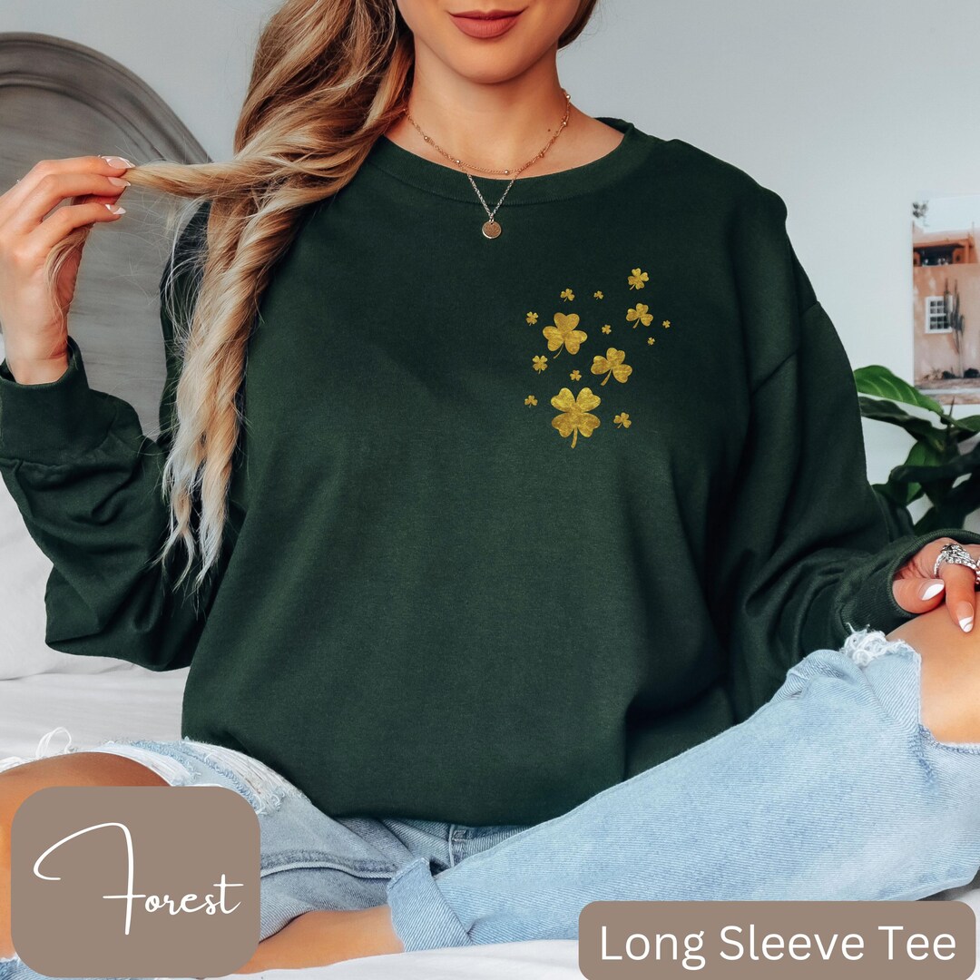 St Patricks Long Sleeve Tee, Shamrock Tshirt, Sweater, Pullover Unique ...