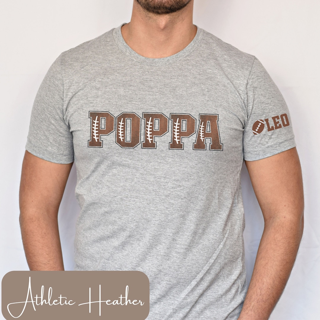 Football Poppa T-shirt or Sweatshirt, Football Poppa Shirt, Poppa ...