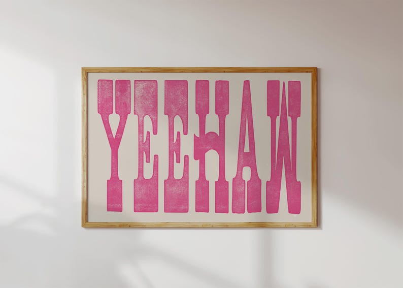 Vintage Yeehaw Art Print, Rustic Decor Yeehaw Poster, Western Wall Art ...