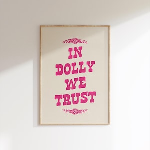 In Dolly We Trust Print, Western Wall Art Poster, Vintage Typography ...