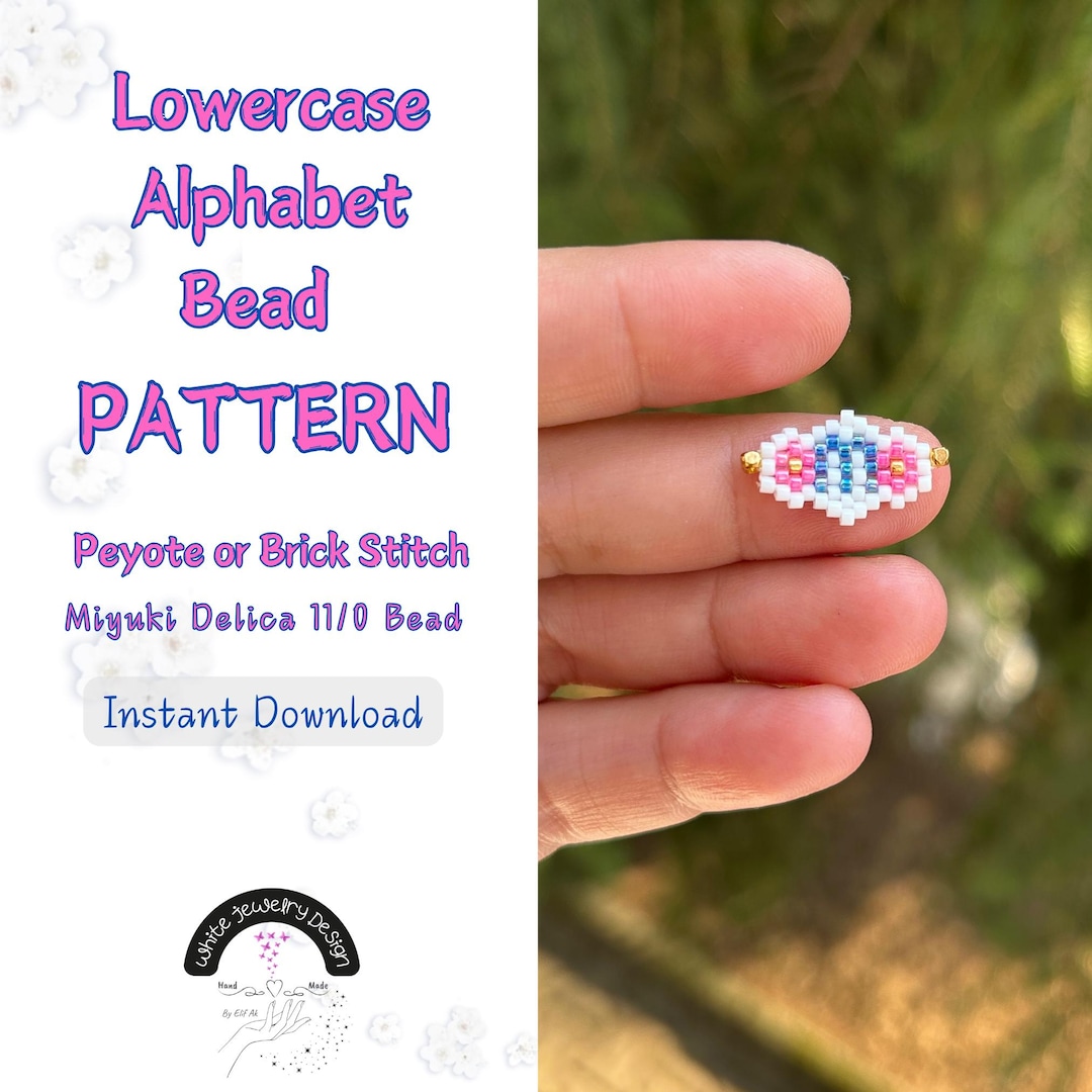 Lowercase Alphabet Beading Pattern – Miyuki Peyote & Brick Stitch ...