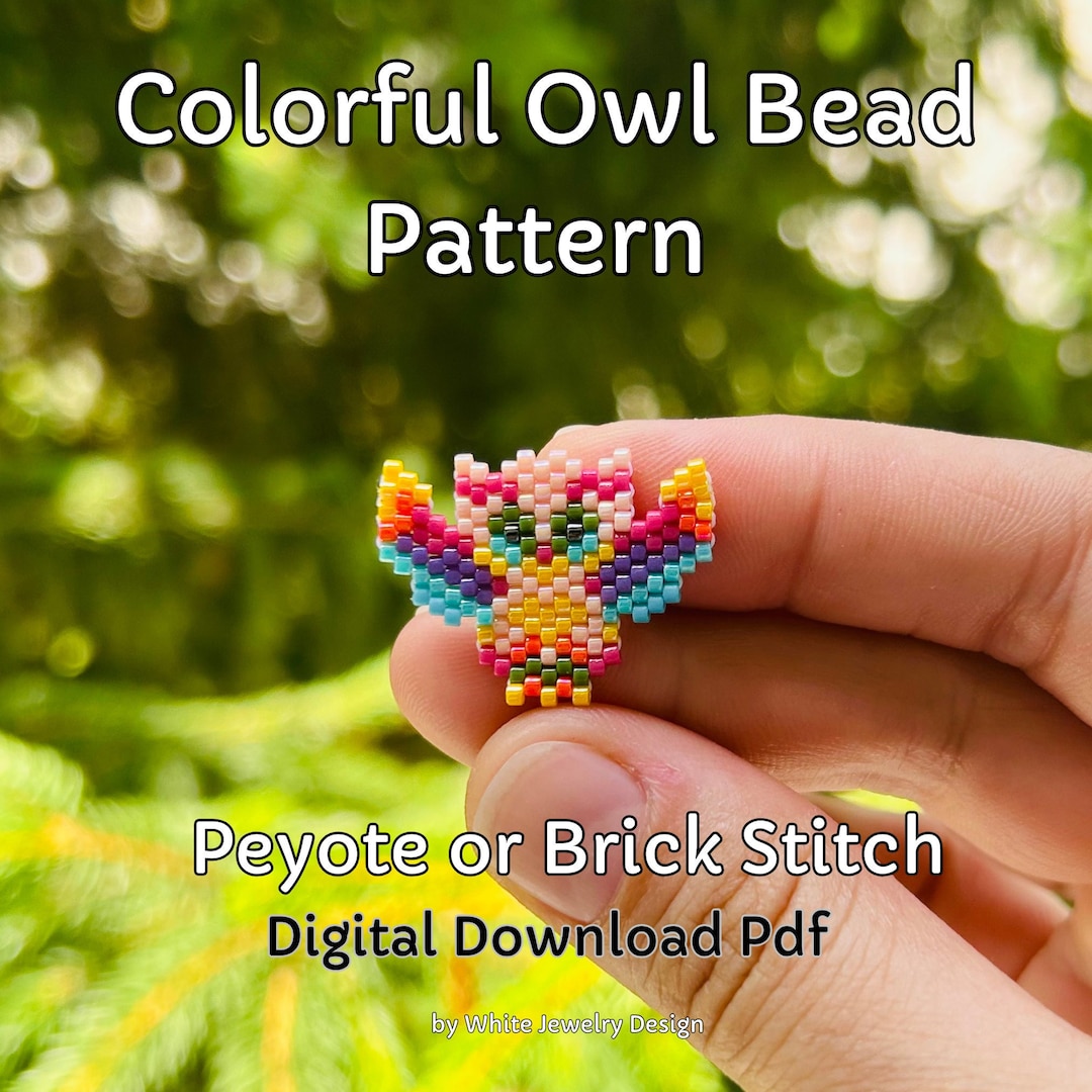 Miyuki Bead Pattern, Colorful Owl Peyote or Brick Stitch Bead Pattern ...