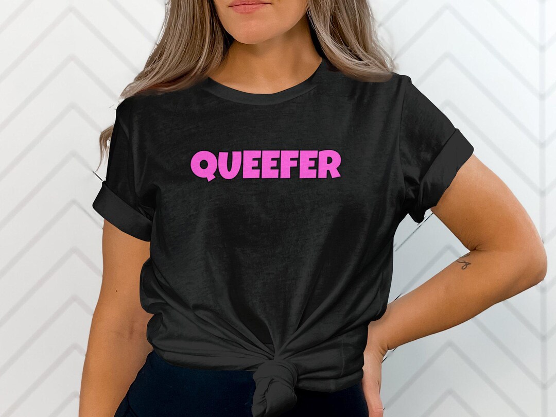 Queefer Bachelorette Party T-shirt, Offensive Tee Shirt, Raunchy Gifts ...