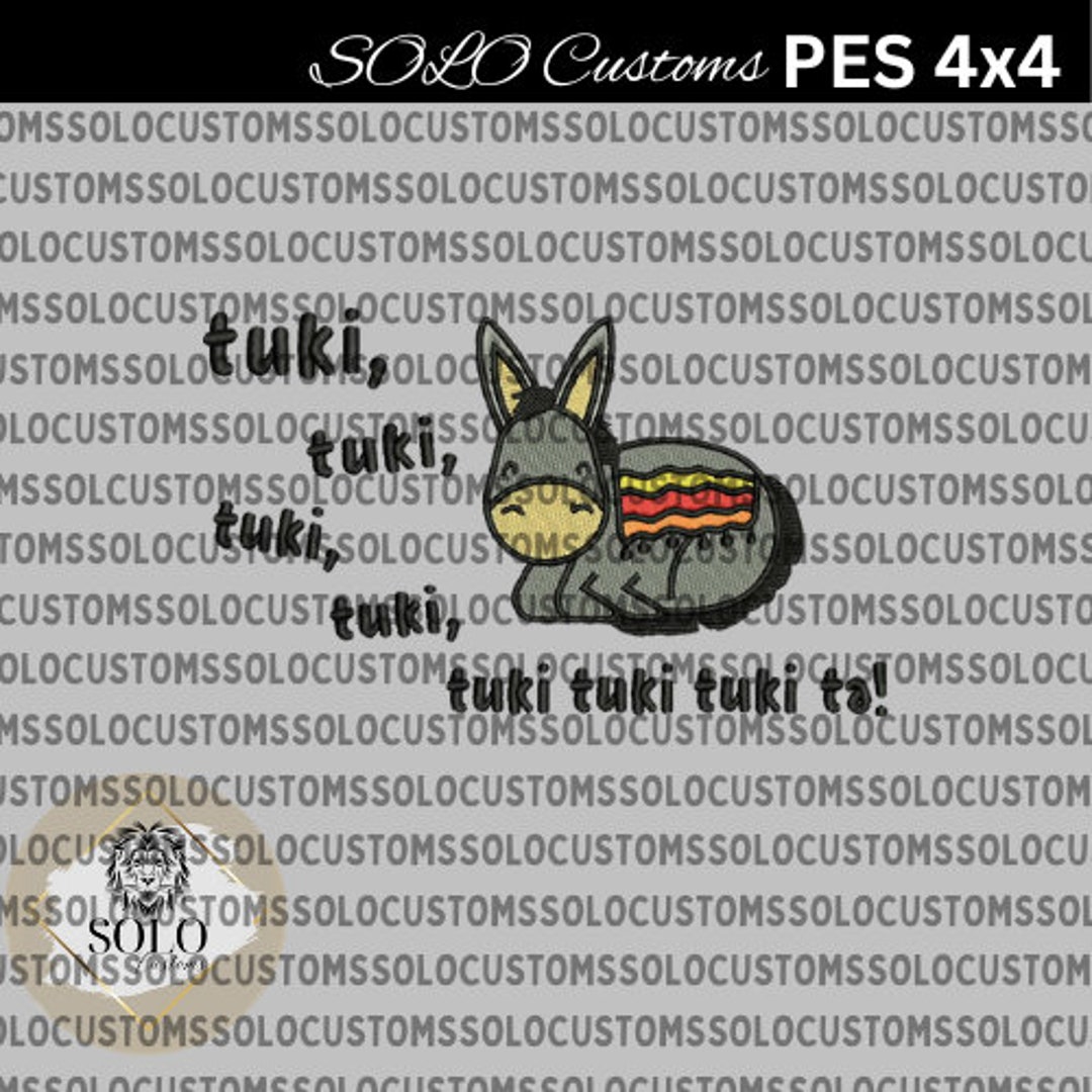4x4| PES Embroidery File| Tuki Tuki | Burrito Sabanero | DIGITAL File ...