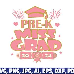 Miss Pre-k Grad, Girls Preeschool Graduation Shirt Svg Png, Cricut, Png ...