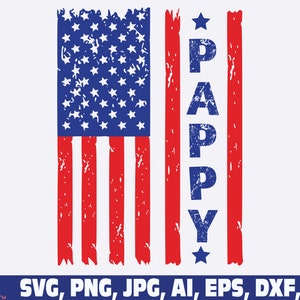 PAPPY Svg, Pappy Flag Svg Png, Pappy Dad Svg, USA Flag Svg, Best Pappy ...
