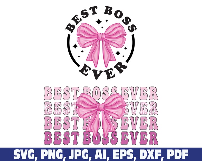 Best Boss Ever Clipart Bundle, PNG Sublimation Files, Instant Download ...