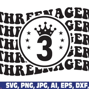 Threenager Svg, Threenager Png Third Birthday Svg, Wavy Stacked Vintage ...