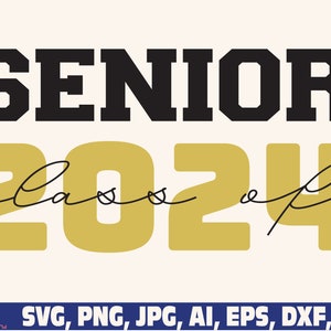 Senior Class of 2024 16oz Libby Can Glass Full Wrap Cup Svg Png ...