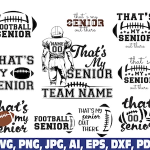 That's My Senior Out There Svg Png, Football Senior Svg Png, Football ...