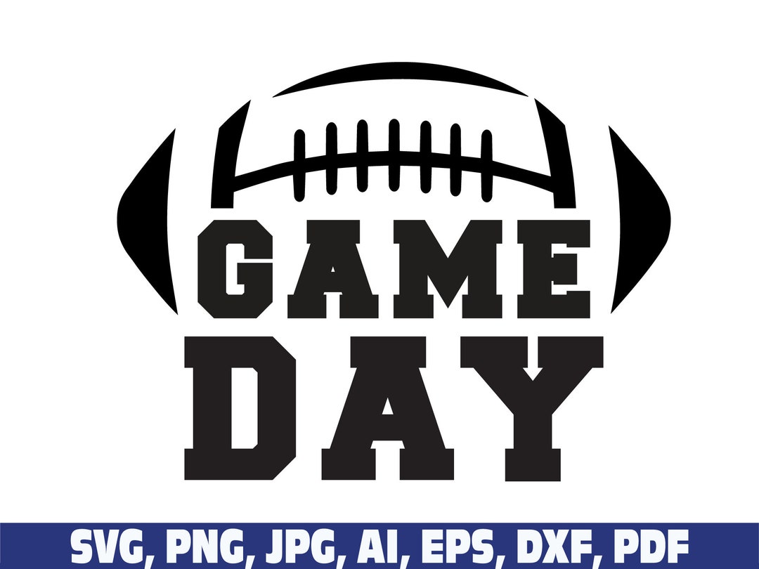 Football Game Day Png, Football Svg Png, Football Game Day, Game Day ...