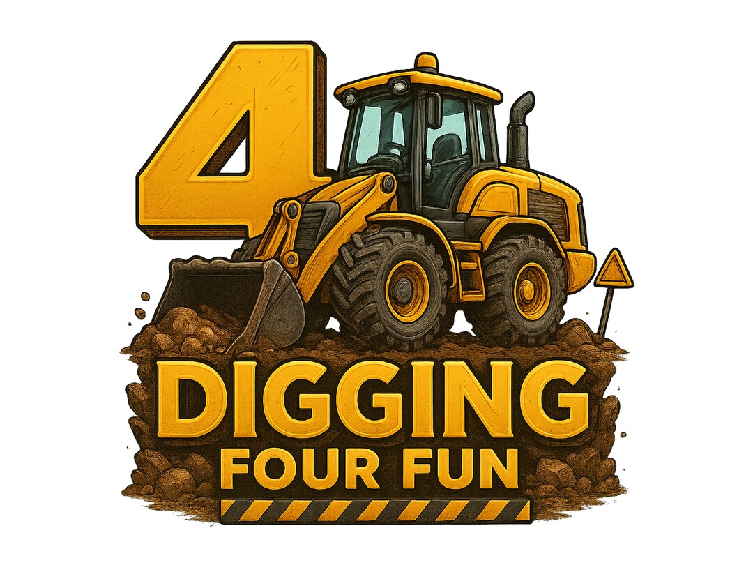 Digging Four Fun Birthday Graphic Digger PNG, 4th Birthday Party ...