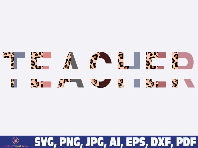 Teacher Svg Png, Custom Text Half Leopard Teacher Png Svg, Blessed ...