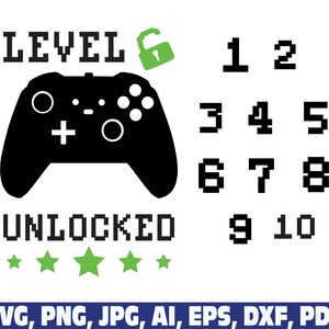 Gamer Svg, Video Game Birthday Svg, Video Game Svg, Gaming Svg, Level ...