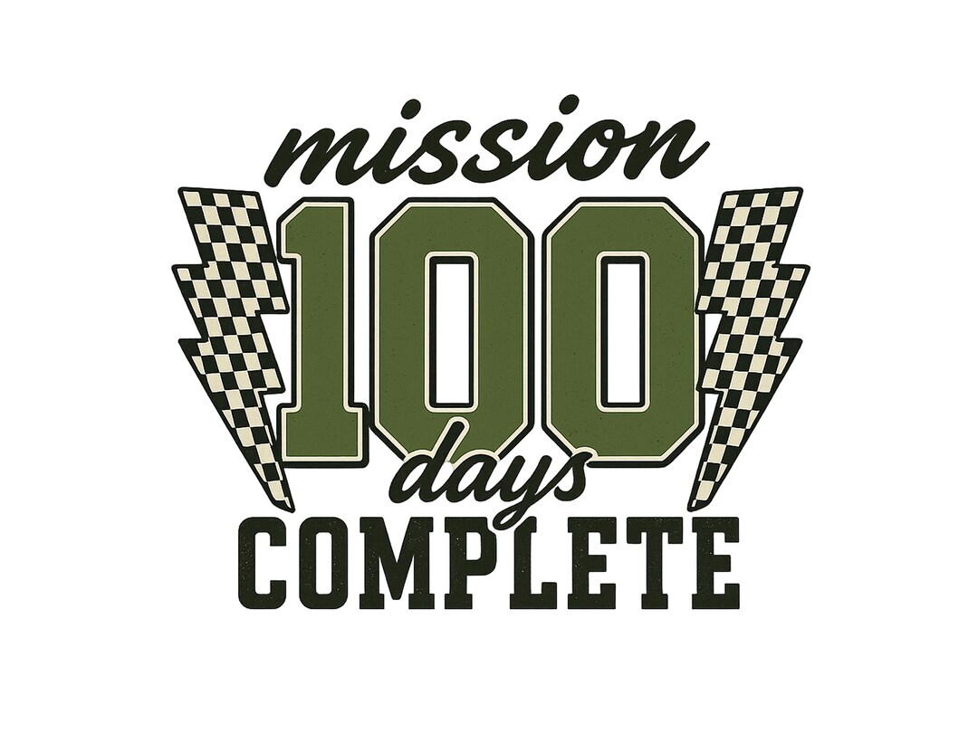 Mission 100 Days Complete PNG, Military School Design, 100 Days of ...