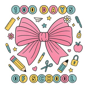 100 Days of School Coquette PNG, Teacher Bracelet Design, 100 Days PNG ...