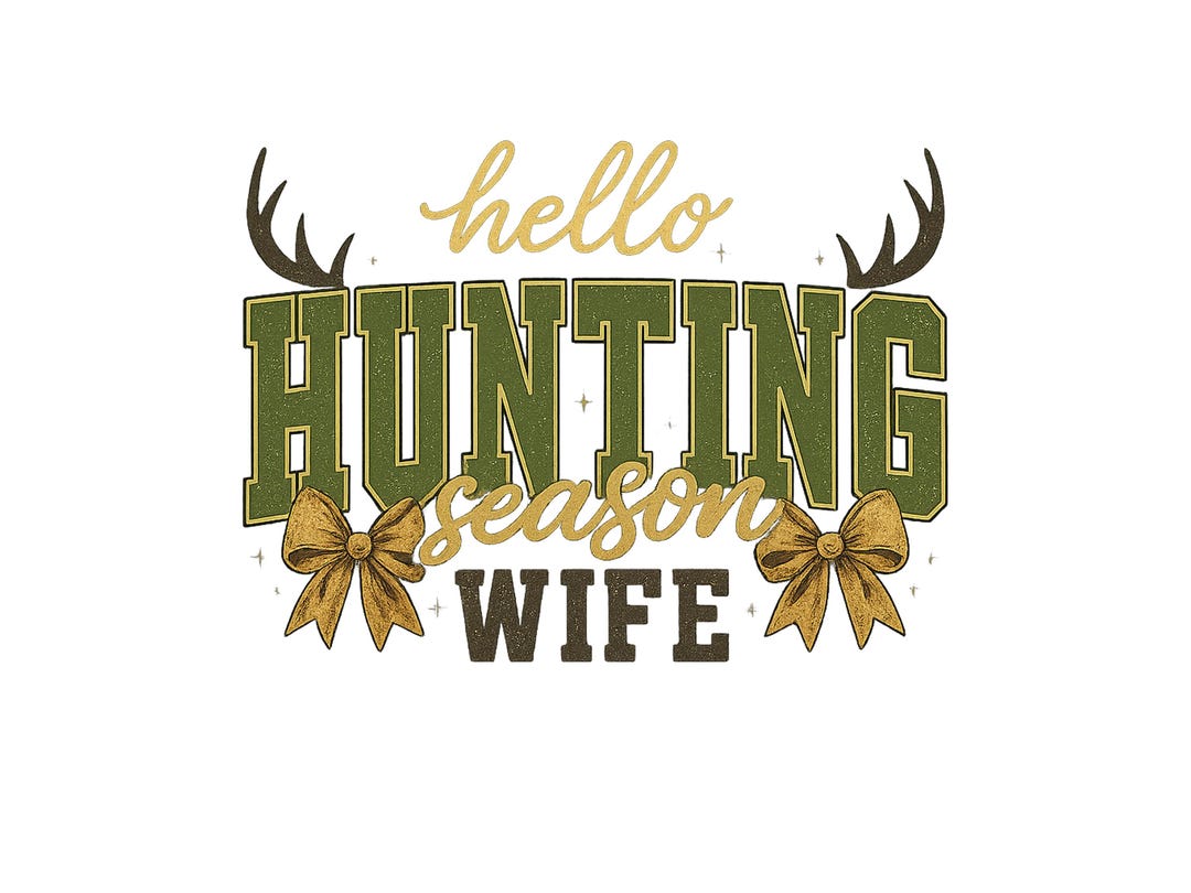 Hello Hunting Season Wife Png, Preppy Camo Bow PNG, Deer Hunting ...